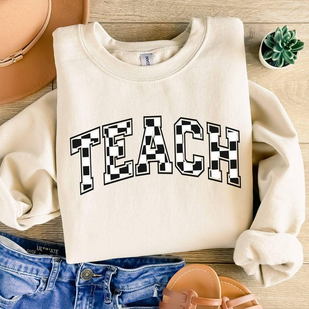DOPASHIRT Teach Checkerboard Sweatshirt For Teachers Bold Retro Block ...