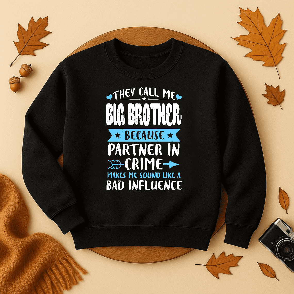 DOPASHIRT They Call Me Big Brother Funny Partner In Crime Father'S Day ...