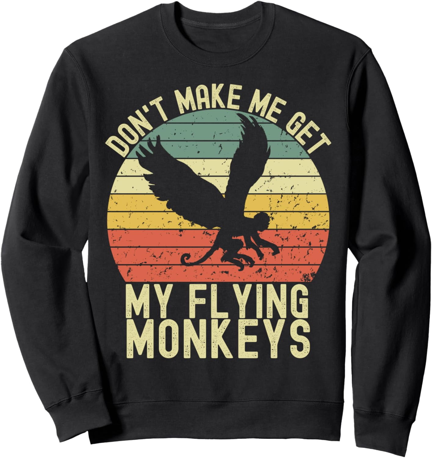 DOPASHIRT Vintage Retro Don'T Make Me Get My Flying Monkeys Hal.Low.Een ...