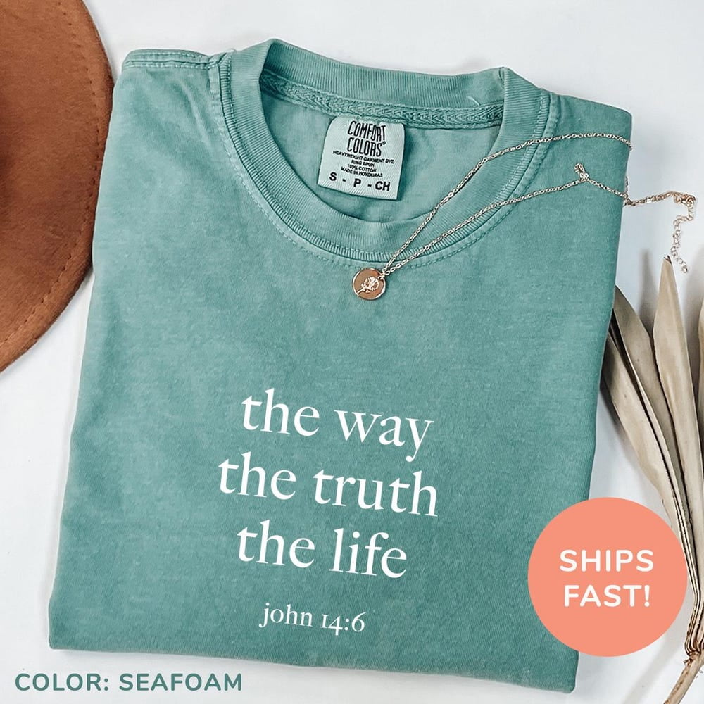 DOPASHIRT The Way The Truth The Life Shirt, Bible Verse Shirt ...