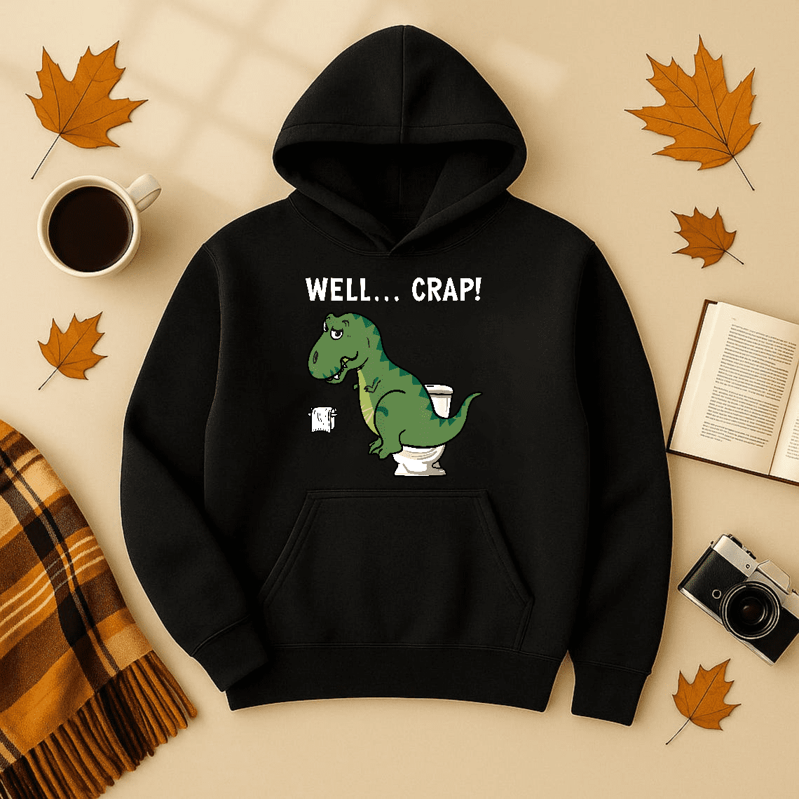 DOPASHIRT Well Crap T-Rex Pooping Funny Dinosaur Hoodie Outdoor Hoodie ...