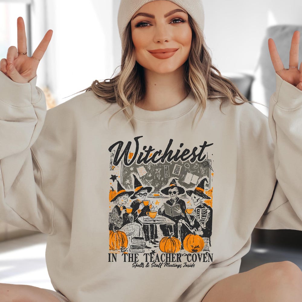 DOPASHIRT Witc.Hiest In The Teacher Coven Sweatshirt, Teacher Hal.Low ...