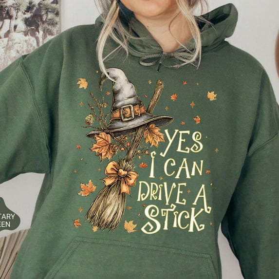 DOPASHIRT Yes I Can Drive A Stick Hoodie, Witc.Hy Hoodie, Hal.Low.Een ...