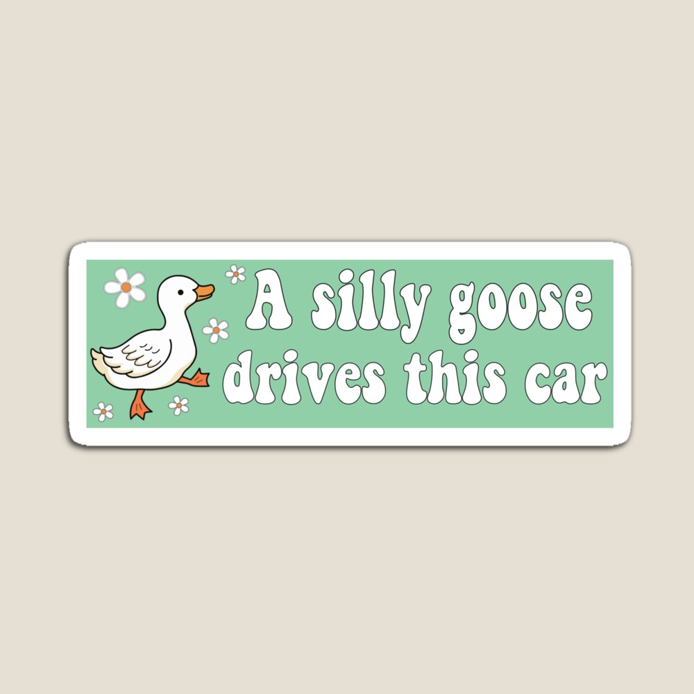 DOPASTICKER A Go.Ose Drives This Car Sticker - 2543 Hot Trending ...