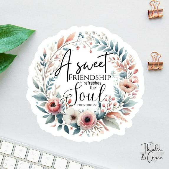 DOPASTICKER A Sweet Friendship Refreshes The Soul Sticker, Jesus ...