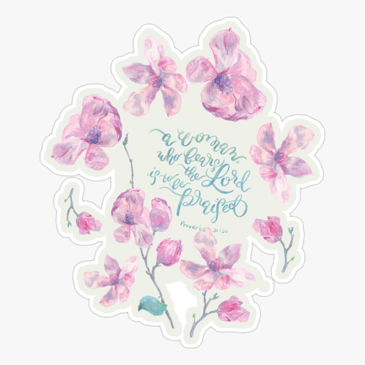 DOPASTICKER A Woman To Be Praised - Proverbs 31:30 -May Green Sticker ...
