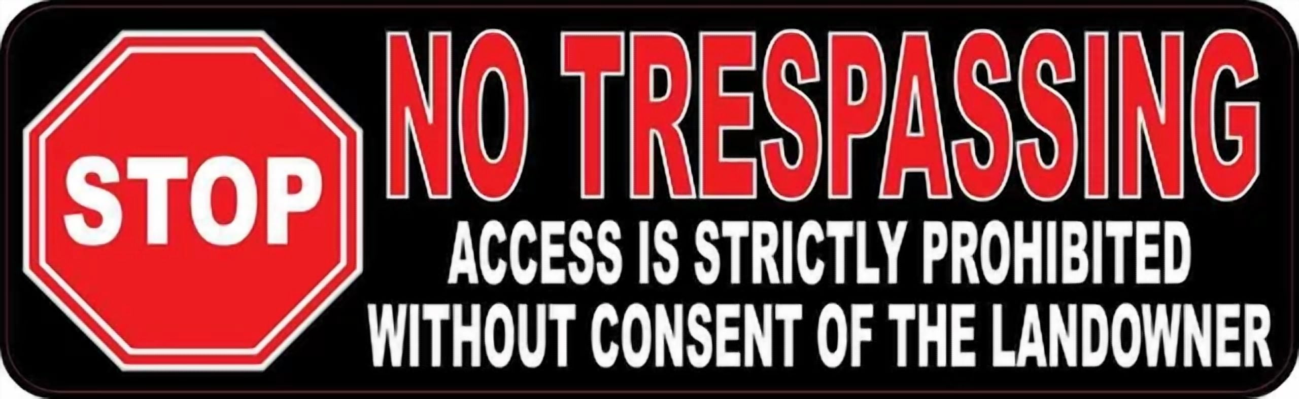 DOPASTICKER Access Prohibited Without Consent No Trespassing Sticker ...