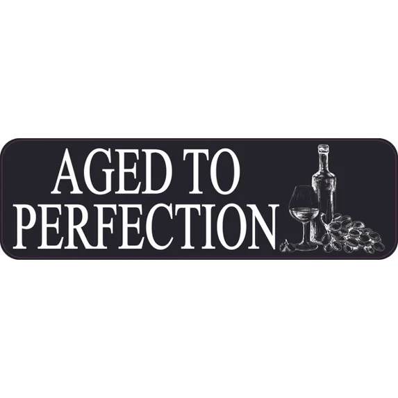 DOPASTICKER Aged To Perfection Sticker Phone Sticker, Latop Sticker ...