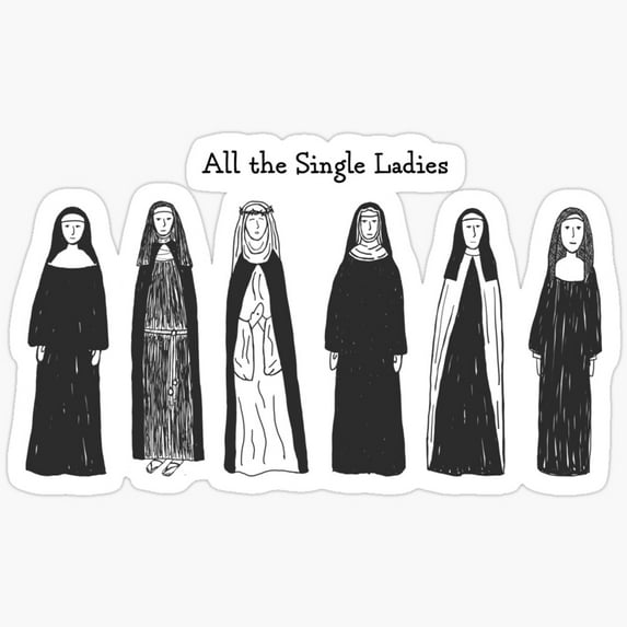 DOPASTICKER All The Single Ladies, Perfect Birthday Gift Everyone Phone ...