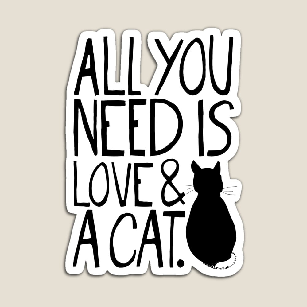 DOPASTICKER All You Need Is Love And A Cat Stickerhot Trending Stickers ...
