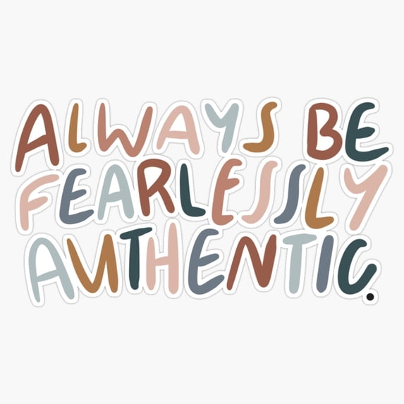 DOPASTICKER Always Be Fearlessly Authentic Sticker, Phone Sticker Water ...