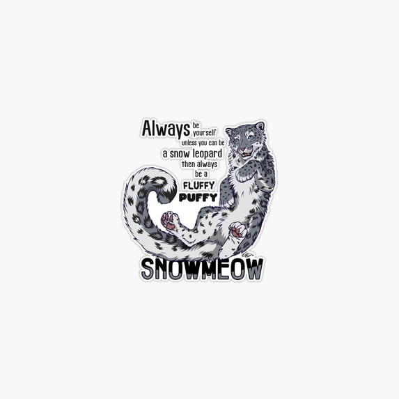 DOPASTICKER Always Be Snow Leo.Pard (Black Test) Sticker, Phone Sticker ...