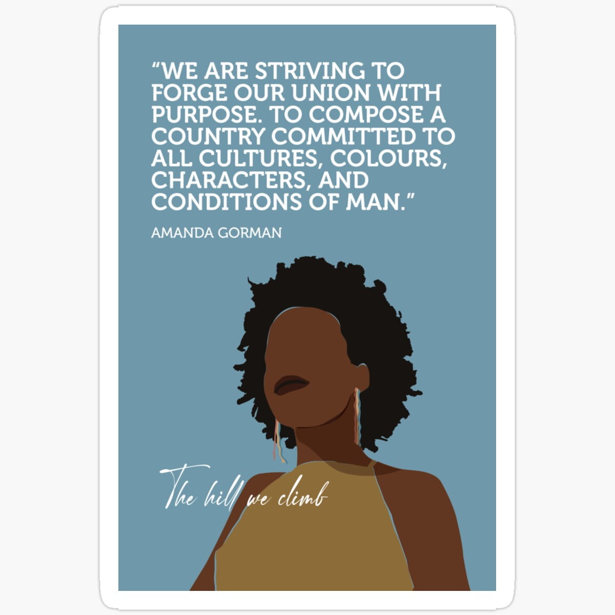 DOPASTICKER Amanda Gorman Quotes Glossy Sticker Waterproof Sticker For ...