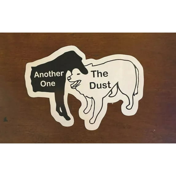 DOPASTICKER Another One Bites The Dust Dogs Waterproof Decorative ...