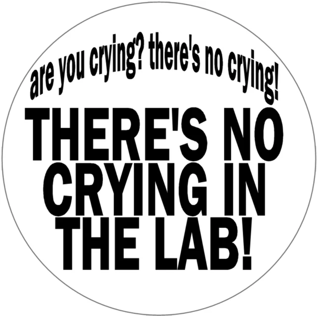 DOPASTICKER Are You Crying No Crying In The Lab Sticker, Science Phone ...