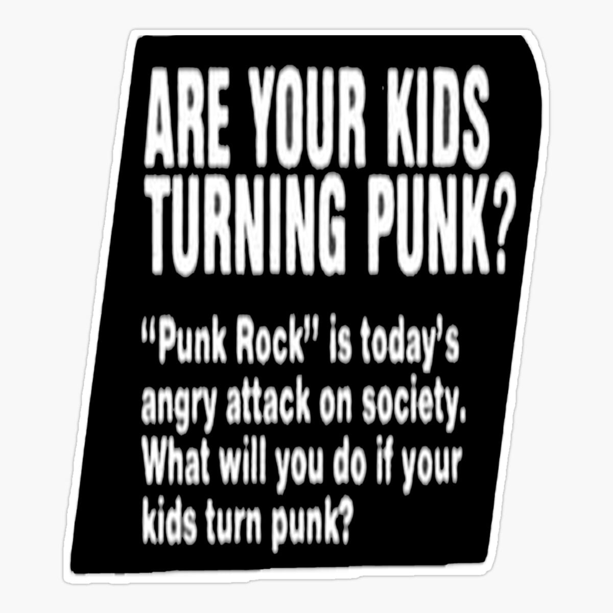 DOPASTICKER Are Your Kids Turning Punk? Sticker, Phone Sticker Car ...