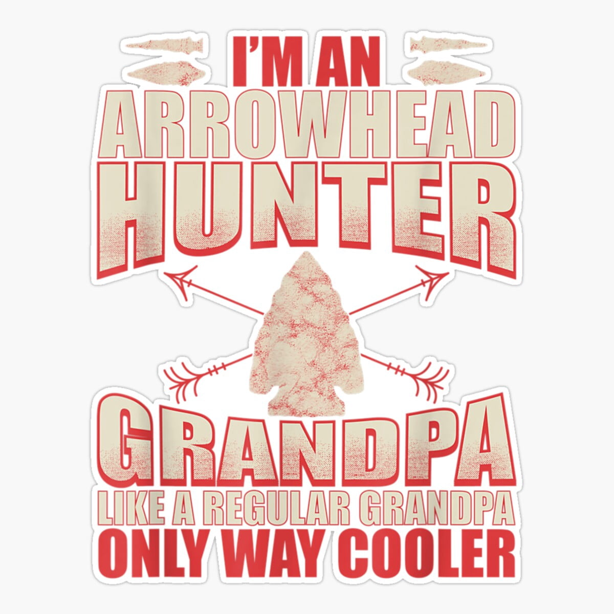 DOPASTICKER Arrowhead Hunting Hunter Grandpa Git Sticker, Phone Sticker ...
