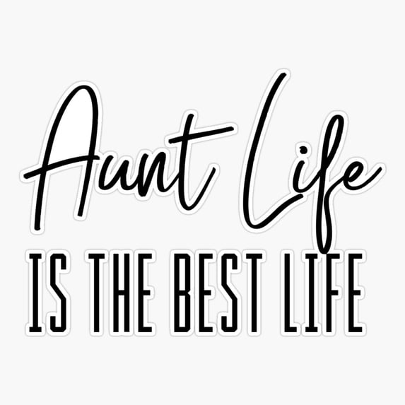 DOPASTICKER Aunt Life Is The Best Life Sticker, Phone Sticker Car ...
