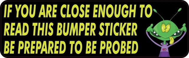 DOPASTICKER Be Prepared To Be Probed Tailgating Sticker Alien Car ...
