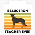 DOPASTICKER Beauceron Dog Teacher Lovers, Gift Teachers Beauceron ...