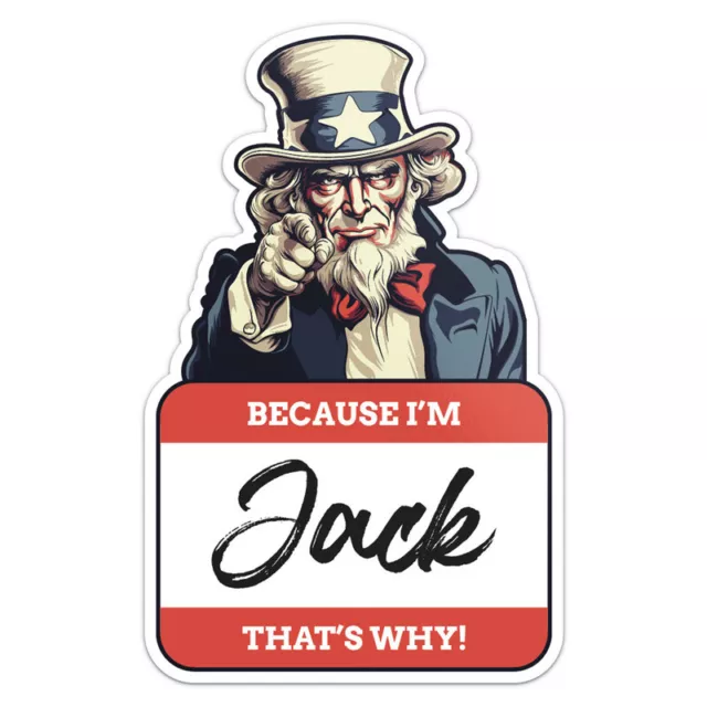 DOPASTICKER Because I'M Jack Sticker Decal Phone Decal Water Bottle ...