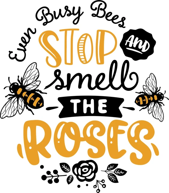 DOPASTICKER Bee Sticker Busy Stop To Smell The Roses Cute Quote Sticker ...