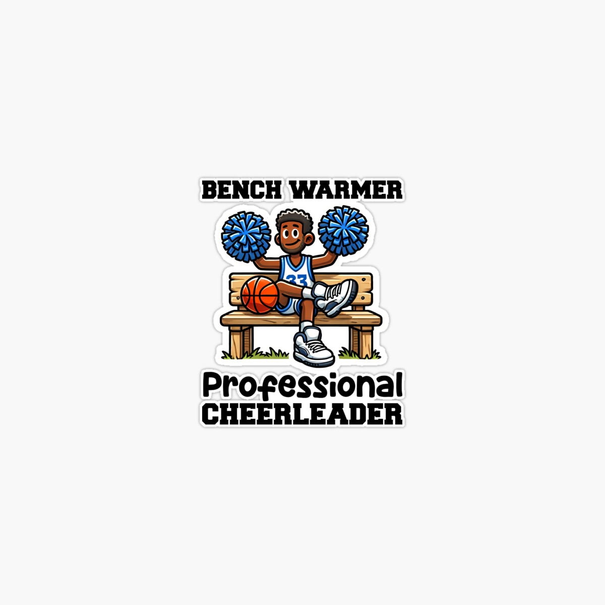 DOPASTICKER Bench Warmer, Professional Cheerleader, Basketball Sticker ...