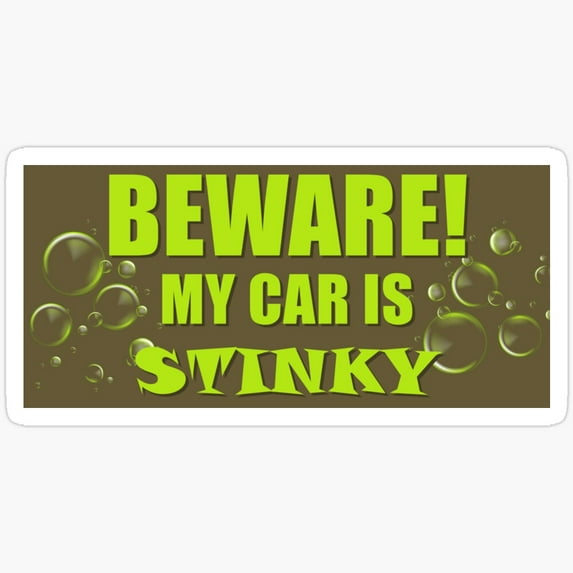 DOPASTICKER Beware! My Car Is Stinky! Sticker Phone Sticker, Latop ...