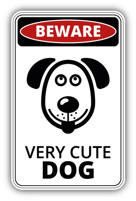 DOPASTICKER Beware Very Cute Dog Warning Sign Sticker Decal Phone Decal ...