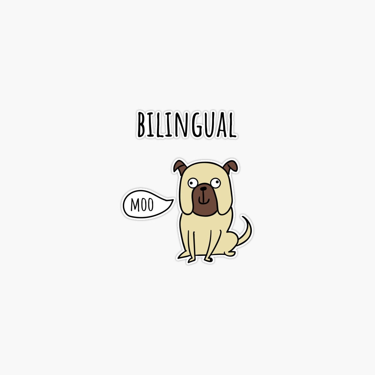 DOPASTICKER Bilingual Dog Quote Polyglot Linguist Sticker, Phone ...