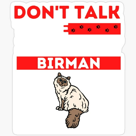 DOPASTICKER Birman Cat Gift, Idea Gift Birman Lovers Sticker, Decorate ...