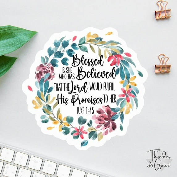 DOPASTICKER Blessed Is She Who Has Believed, Luke 1:45, Religious ...