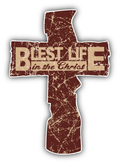 DOPASTICKER Blest Life In The Christ Cross Slogan Religion Sticker ...
