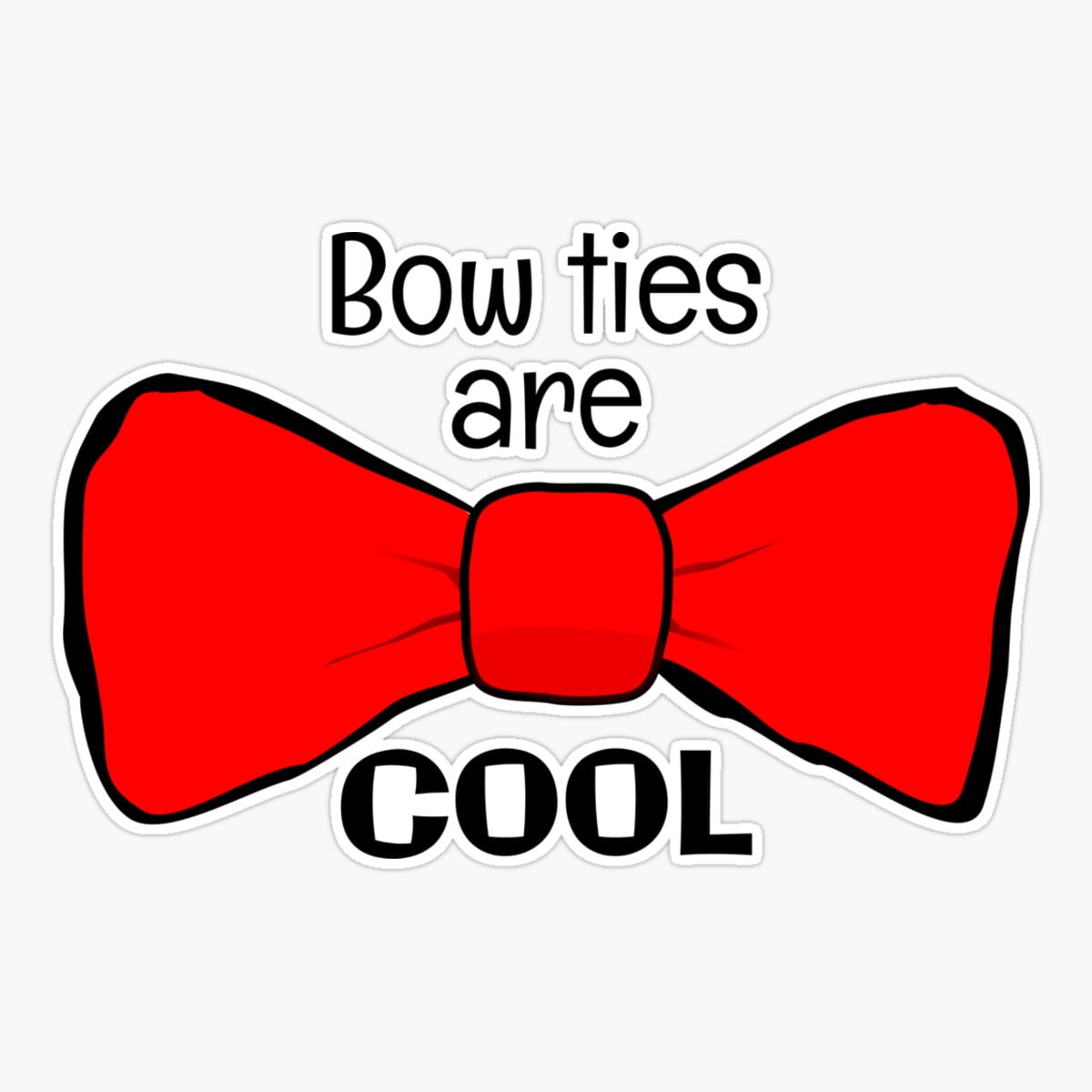 DOPASTICKER Bow Ties Are Cool Sticker, Phone Sticker Water Bottle ...