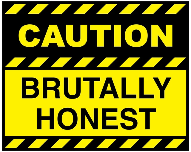 DOPASTICKER Brutally Honest Caution Sticker Warning Yellow Work Tool ...