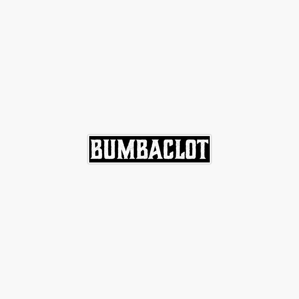 DOPASTICKER Bumbaclot Jamaican Rasta Insult Word Jamaica Caribbean ...