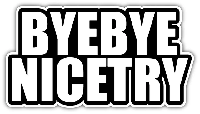 DOPASTICKER Bye Bye Nice Try Sticker Decal Phone Decal Water Bottle ...