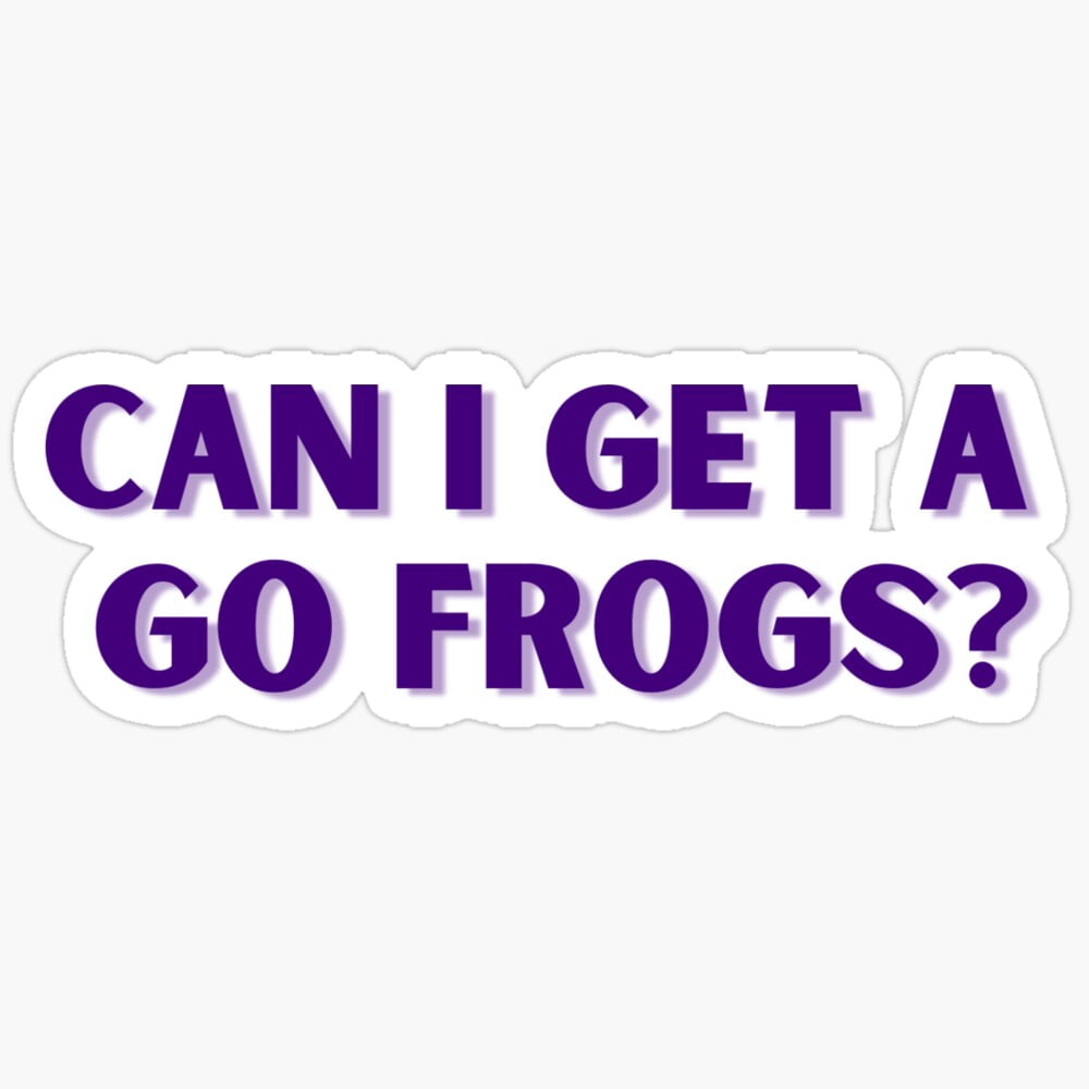DOPASTICKER Can I Get A Go Frogs? - Perfect Birthday Gift Everyone ...