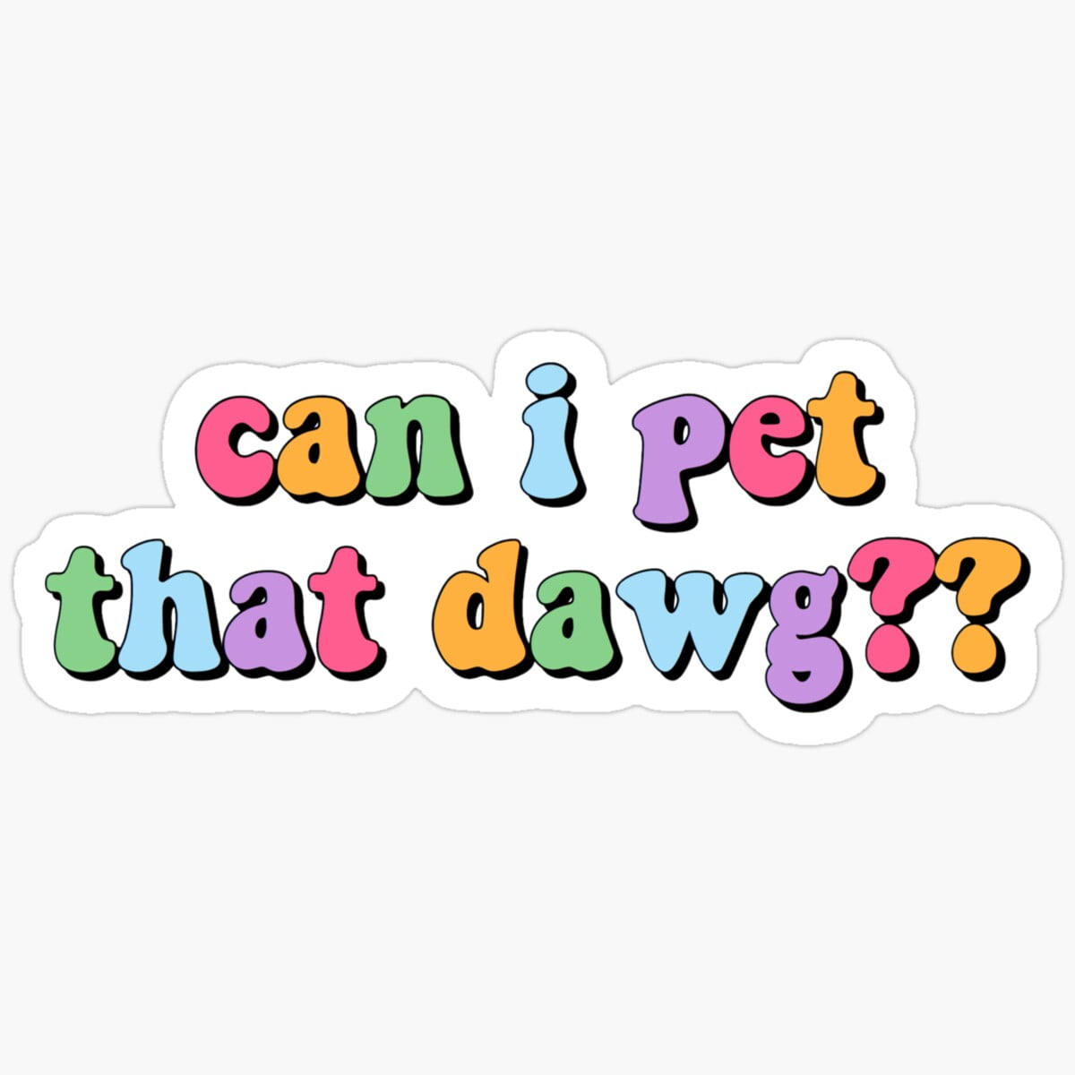 DOPASTICKER Can I Pet That Dawg?? Sticker, Waterproof Decal For Pet ...