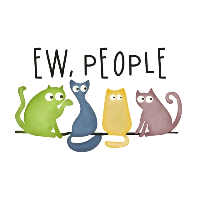 DOPASTICKER Cat Sticker Ew People Antisocial Cute Meow Kitties Paw ...