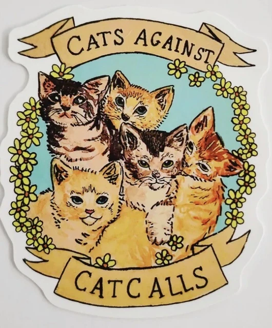 DOPASTICKER Cats Against Catcalls Cute Sticker Decal Feminism Women ...