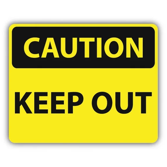 DOPASTICKER Caution Keep Out Sign Warning Sticker Decal Phone Decal ...