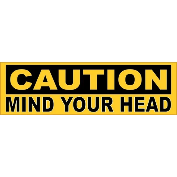 DOPASTICKER Caution Mind Your Head Sticker Phone Sticker, Latop Sticker ...