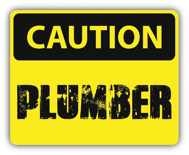 DOPASTICKER Caution Plumber Sign Warning Sticker Decal Phone Decal ...