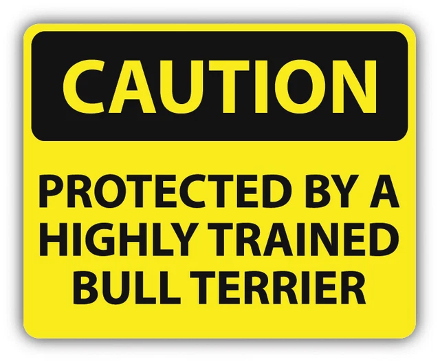 DOPASTICKER Caution Protected By Trained Bull Terrier Sticker Decal ...