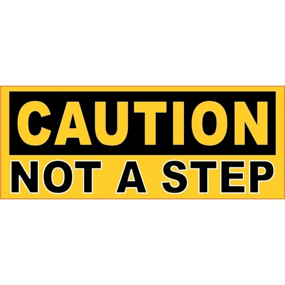 DOPASTICKER Caution Sticker Not A Step Sticker Phone Sticker, Latop ...