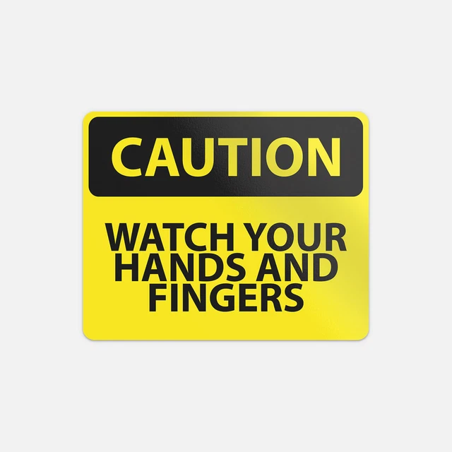 DOPASTICKER Caution Watch Your Hands And Fingers Sign Sticker Decal ...