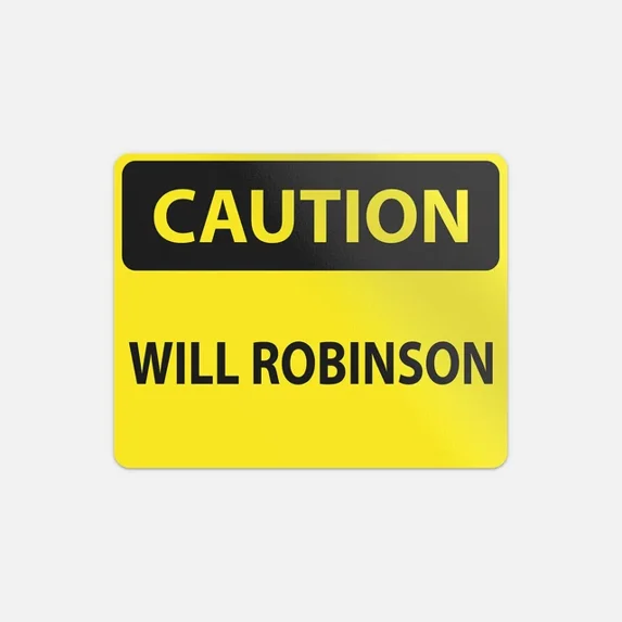 DOPASTICKER Caution Will Robinson Sign Sticker Decal Phone Decal Water ...