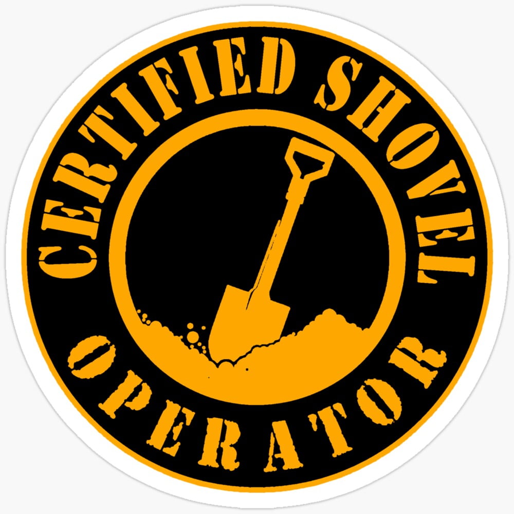 DOPASTICKER Certified Shovel Operator Gift You - Phone Stickers ...