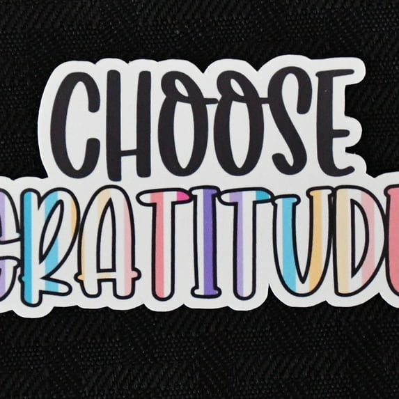 DOPASTICKER Choose Gratitude Sticker, Laptop Stickers, Die-Cut Label ...